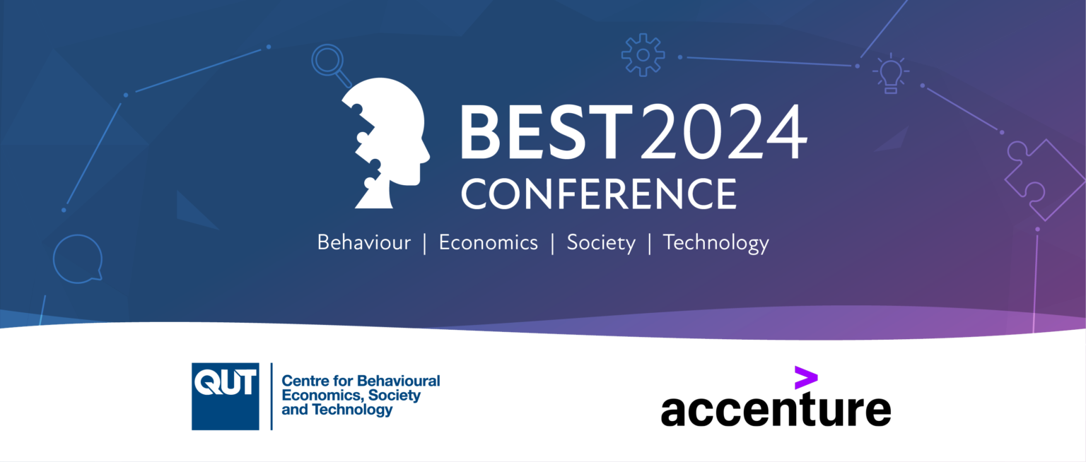 BEST Conference 2024 - Centre for Behavioural Economics, Society and ...