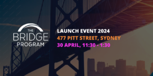 The Bridge Program Launch Event 2024 - The Bridge Program