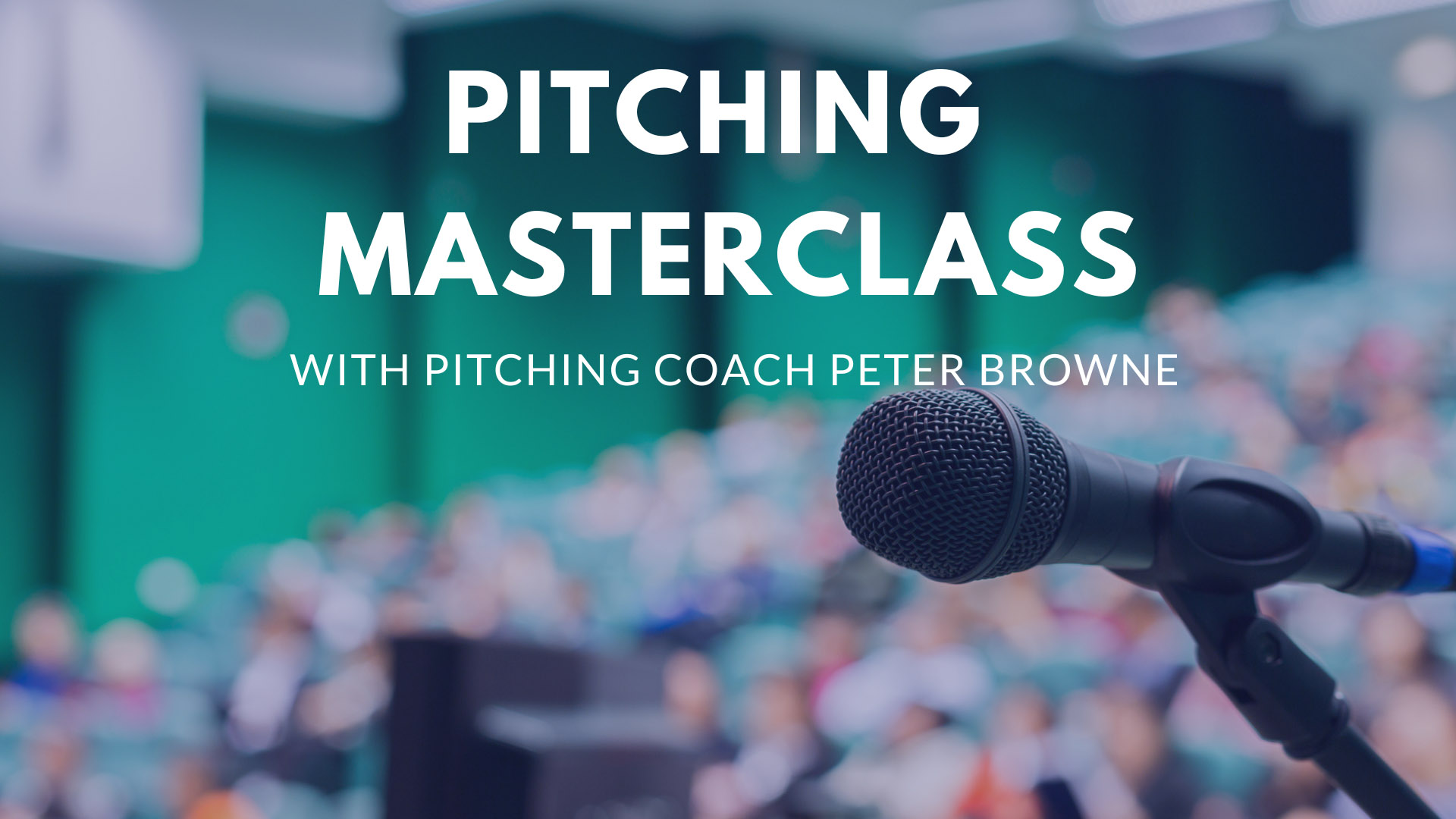 Pitching Masterclass - The BridgeTech Program