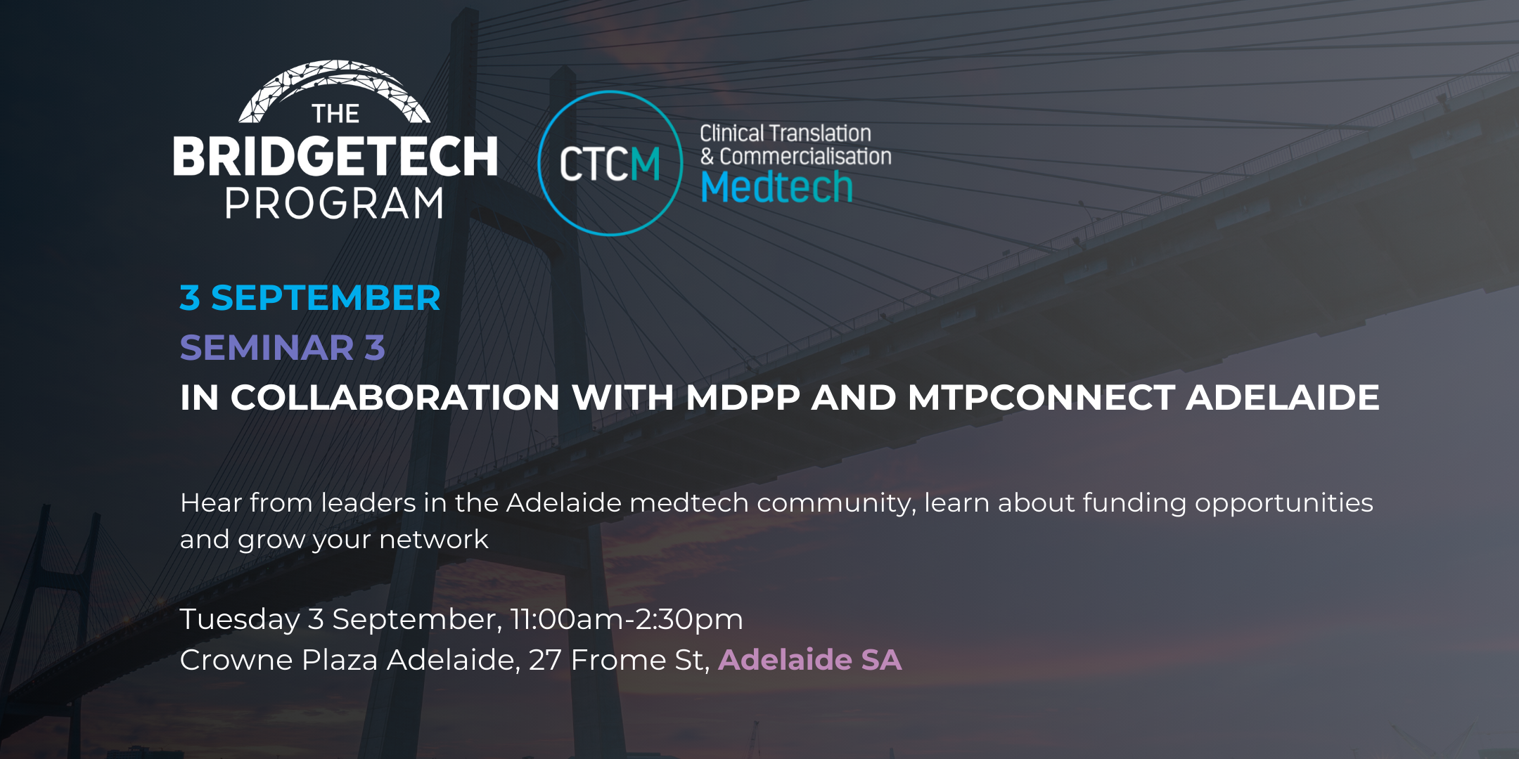 Seminar 3: In Collaboration with MDPP and MTPConnect Adelaide - The ...