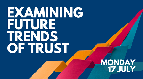 July's Brisbane Trust Alliance | Examining Future Trends of Trust ...