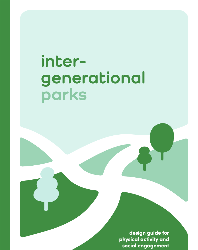 Intergenerational Park Design for Active and Engaged Communities - QUT ...