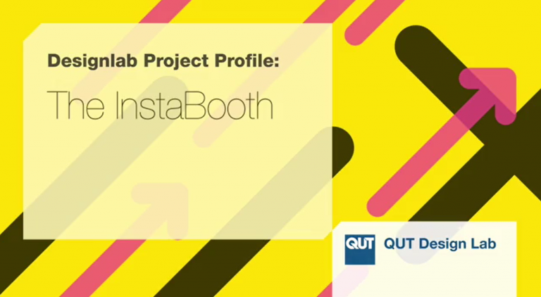 The QUT Design Lab InstaBooth project captures community voices - QUT Design Lab