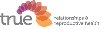 True Relationships and Reproductive Health - QUT Digital Media Research ...