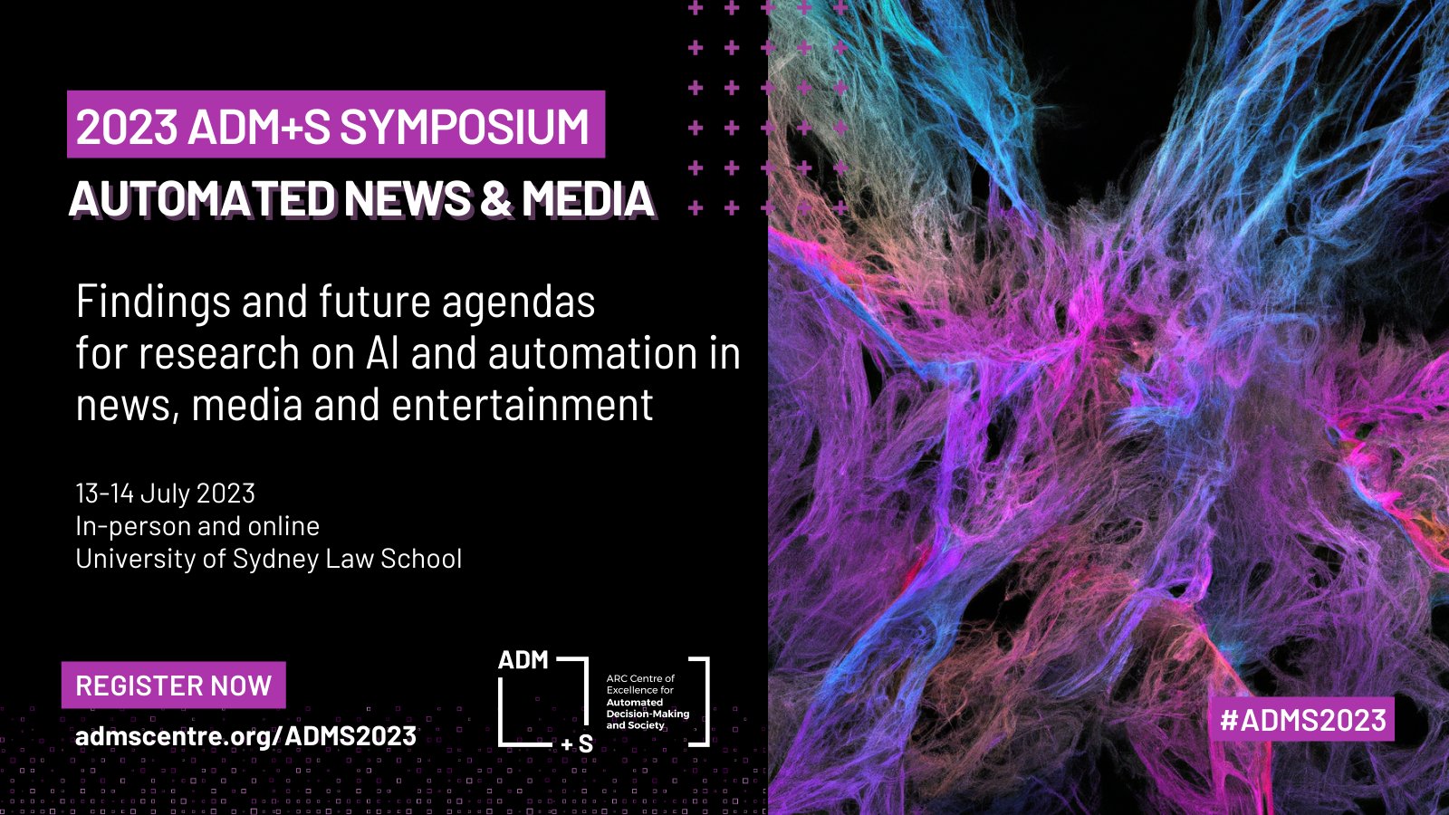 The 2023 ADM+S annual symposium - QUT Digital Media Research Centre