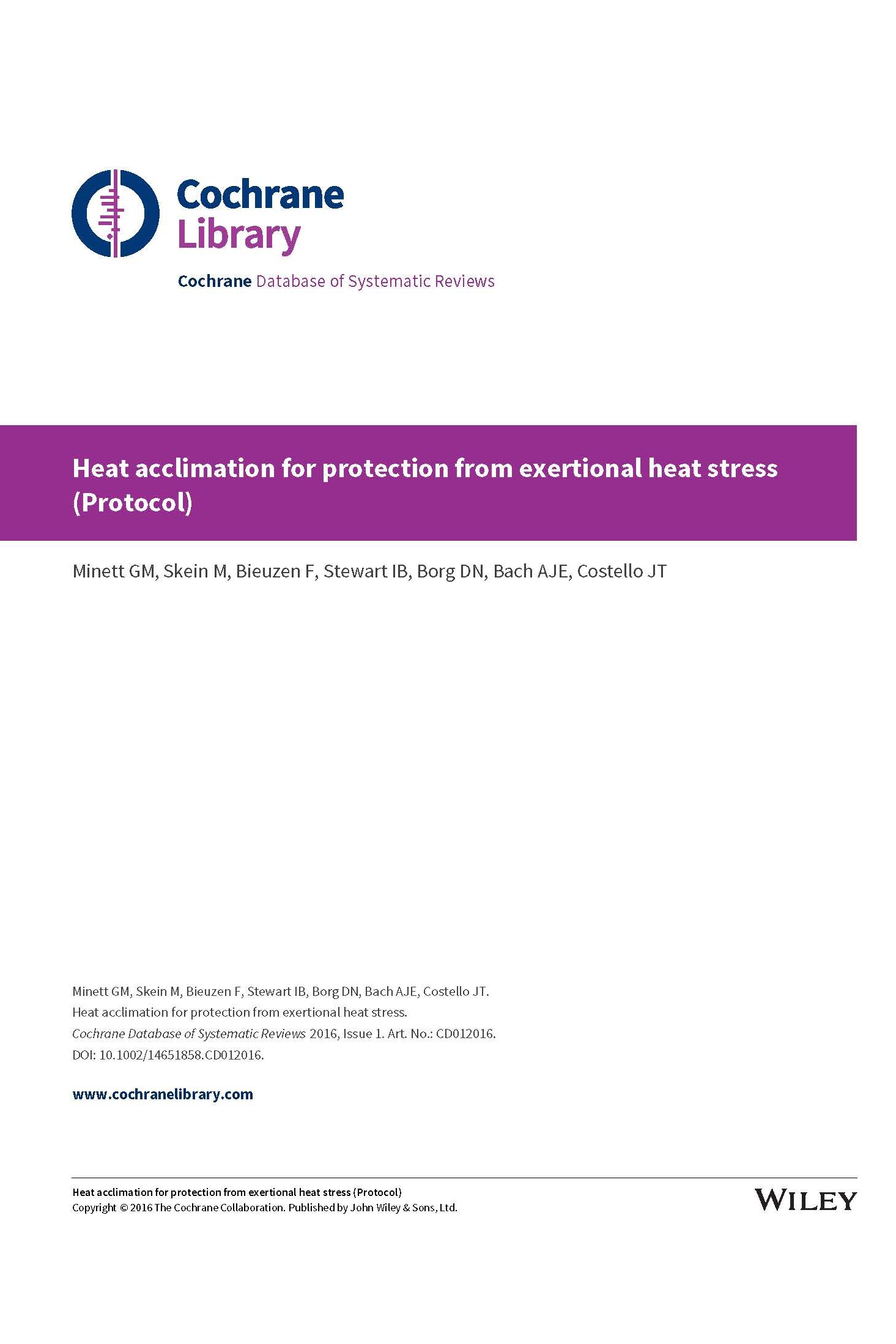 Heat acclimation for protection from exertional heat stress (Protocol ...