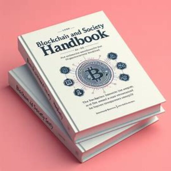Blockchain and Society Handbook - Humans Technology Law Centre