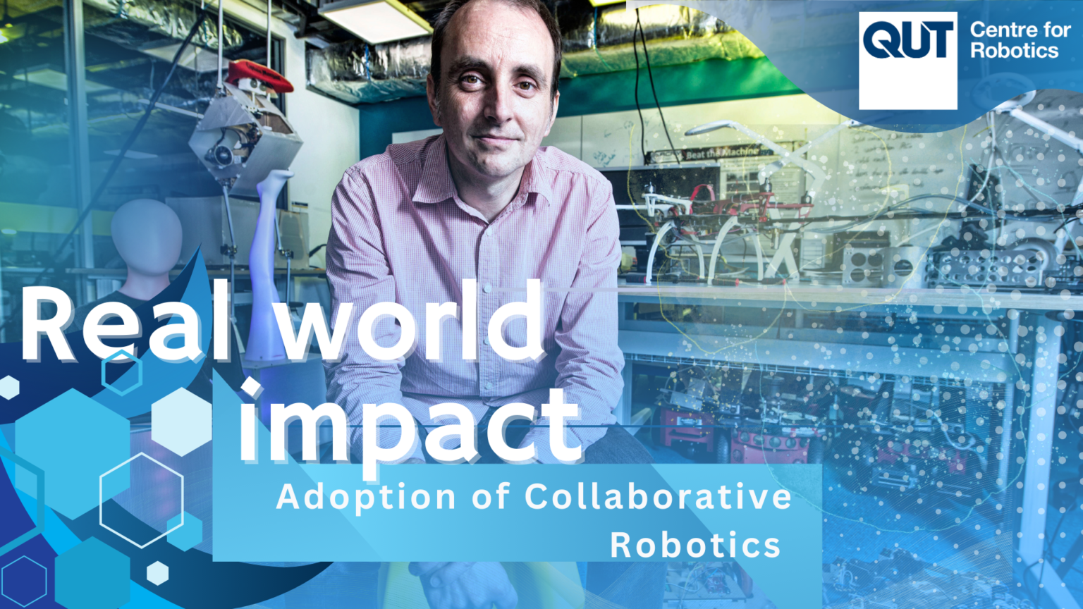 Adoption of Collaborative Robotics – Research Impact Case Study - QUT Centre for Robotics